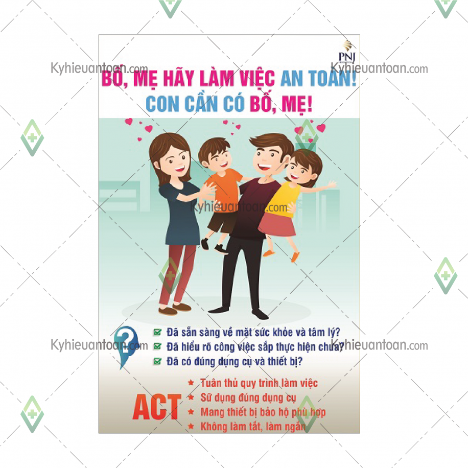 Poster bố mẹ hãy làm việc an toàn